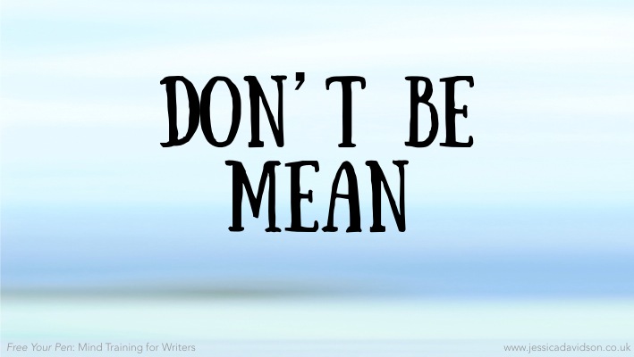 Buddhist Writing Prompt: Don’t Be Mean – Jessica Davidson