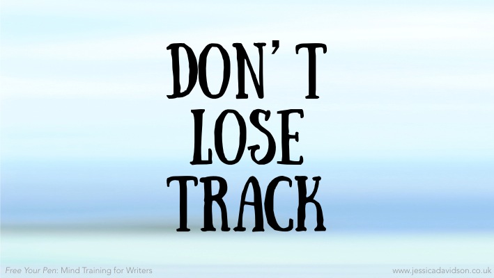 Buddhist Writing Prompt: Don’t Lose Track – Jessica Davidson