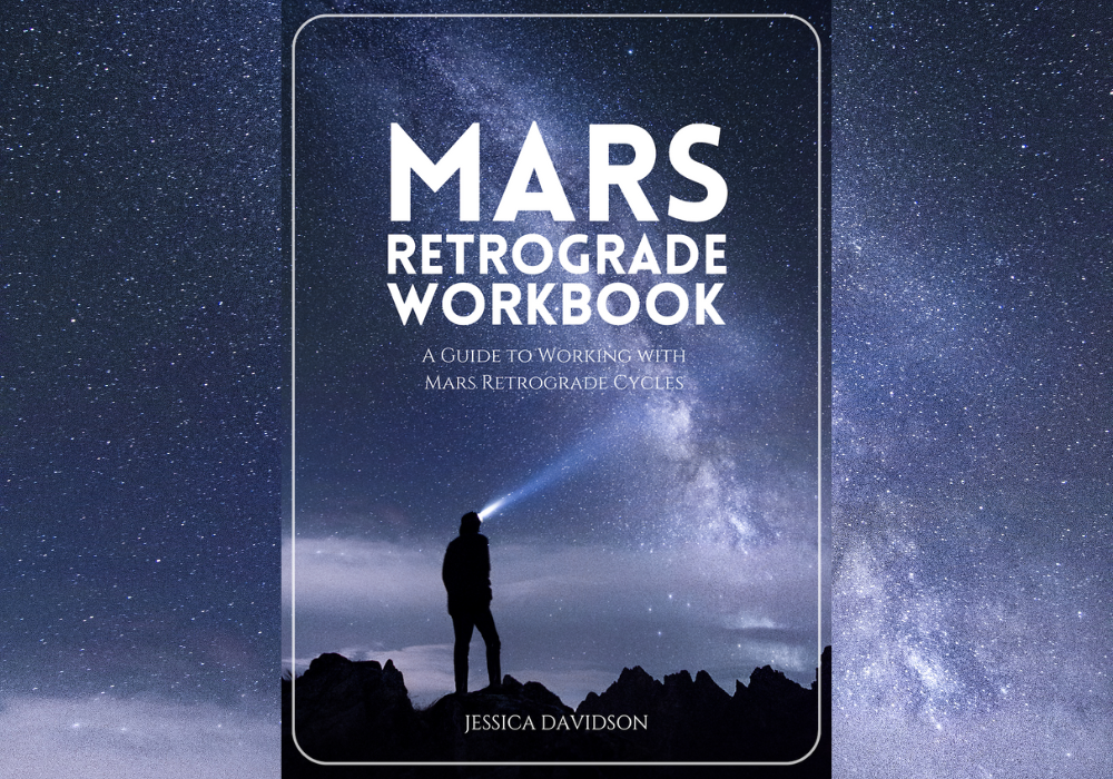 Mars Retrograde Workbook – An Essential Guide! – Jessica Davidson